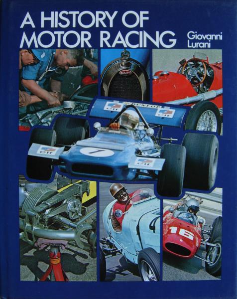 A History of Motor Racing | Livres et Magazines | FABRICE LACHAVANNE ...